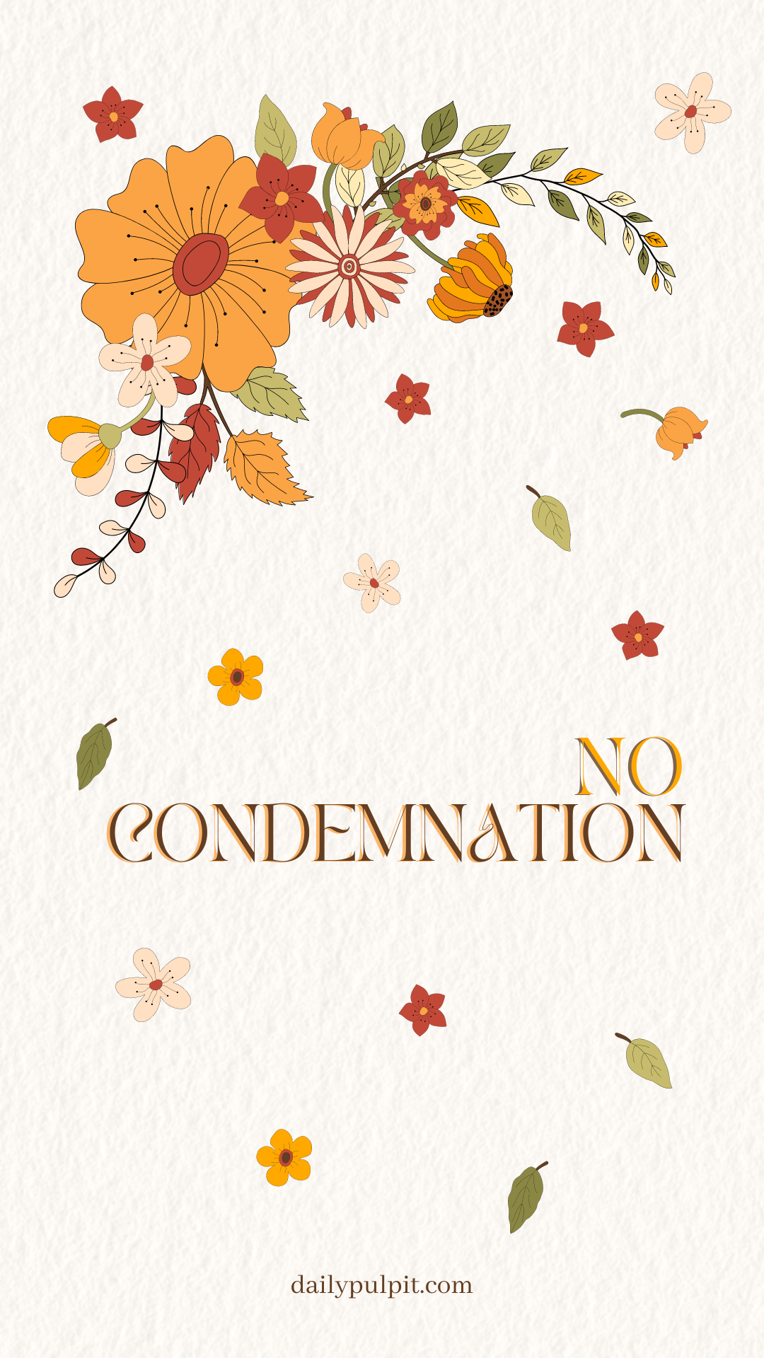 No Condemnation – The Daily Pulpit