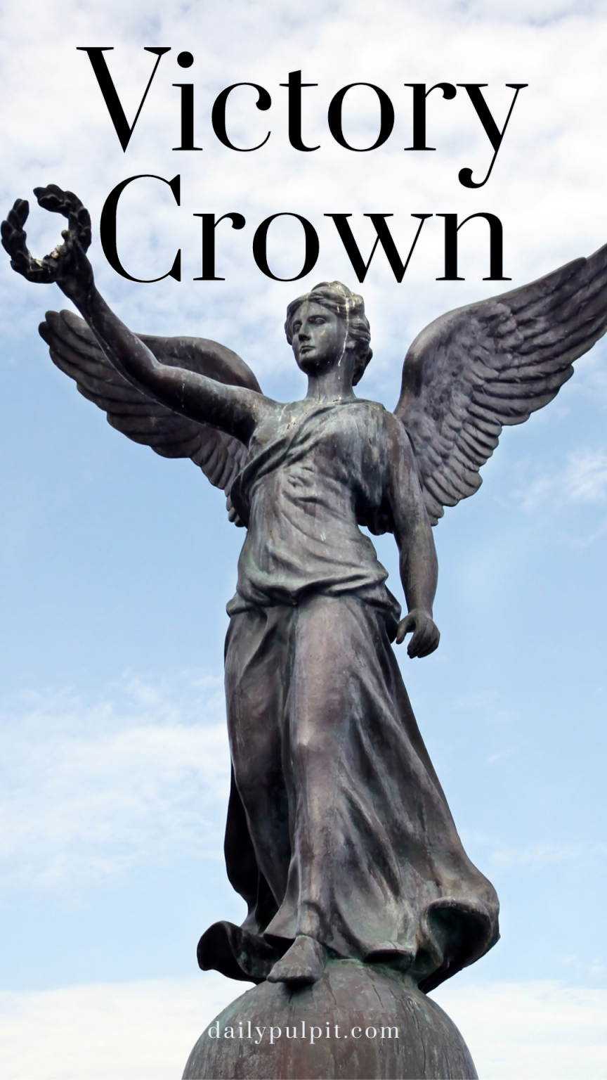 Victory Crown – The Daily Pulpit