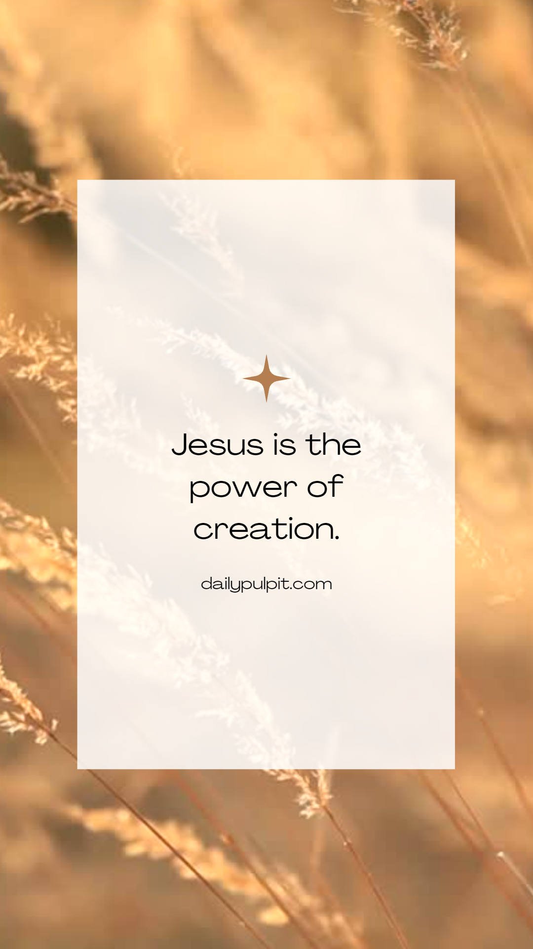 Jesus is the Power of Creation – The Daily Pulpit