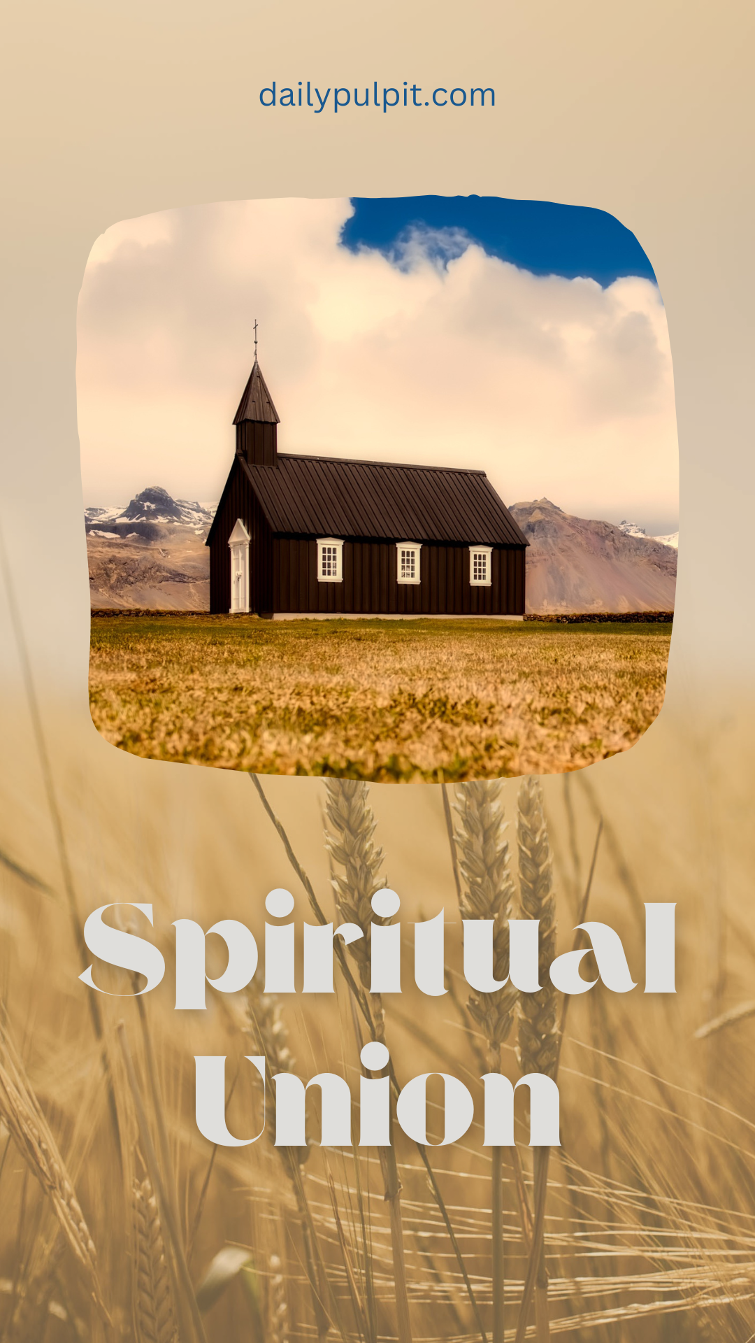 Spiritual Union – The Daily Pulpit